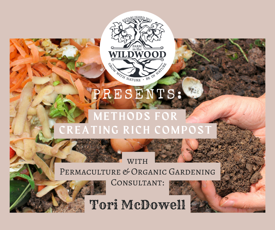 Composting Methods Class | Farm in the Wildwood
